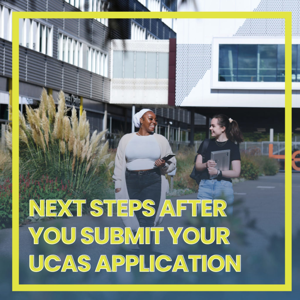 I’ve submitted my UCAS application by the equal consideration deadline, what’s next?